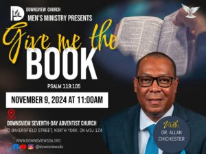Give Me The Book – Downsview Seventh-day Adventist Church